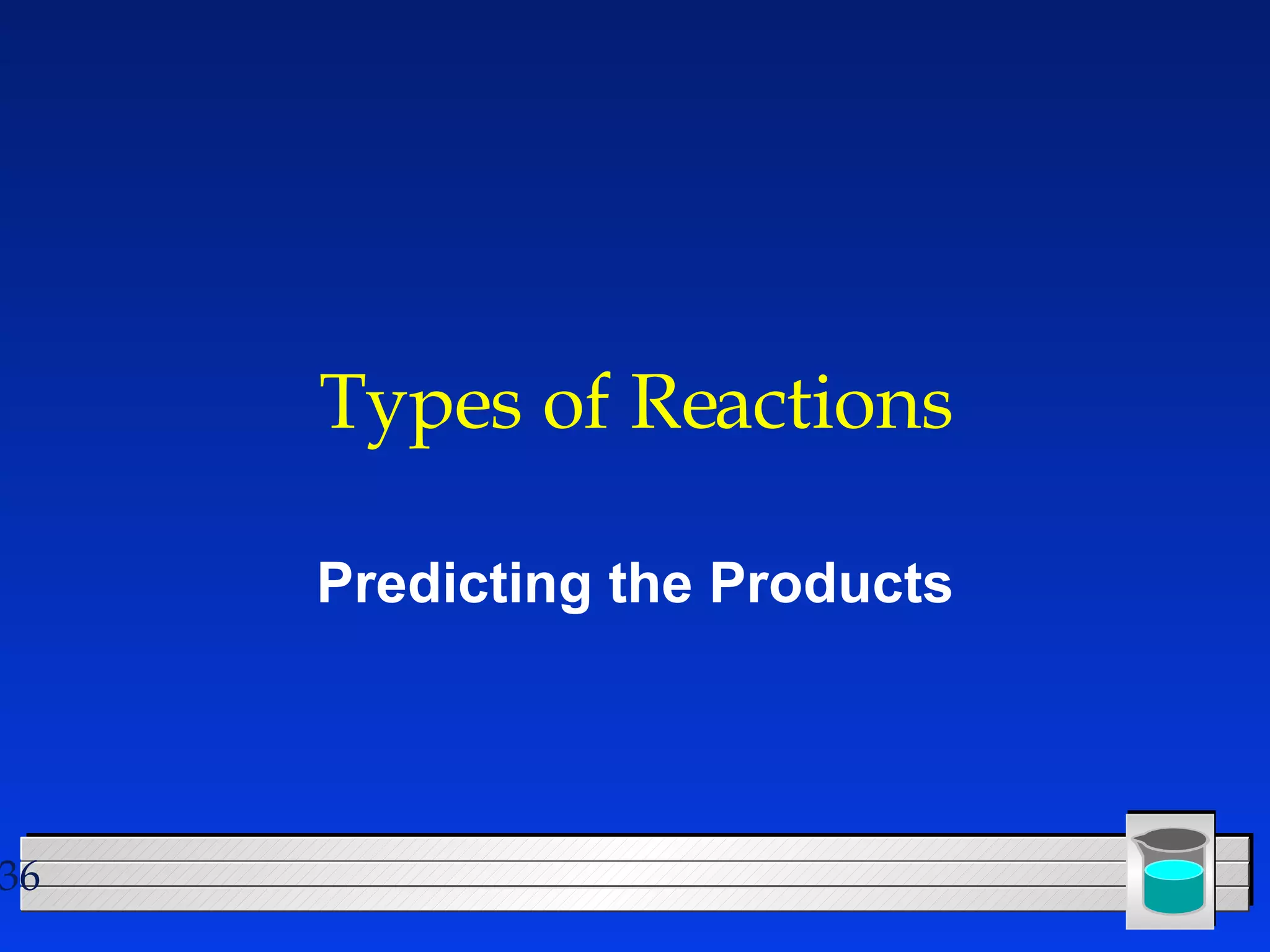 Chemical Reactions Notes | PPT
