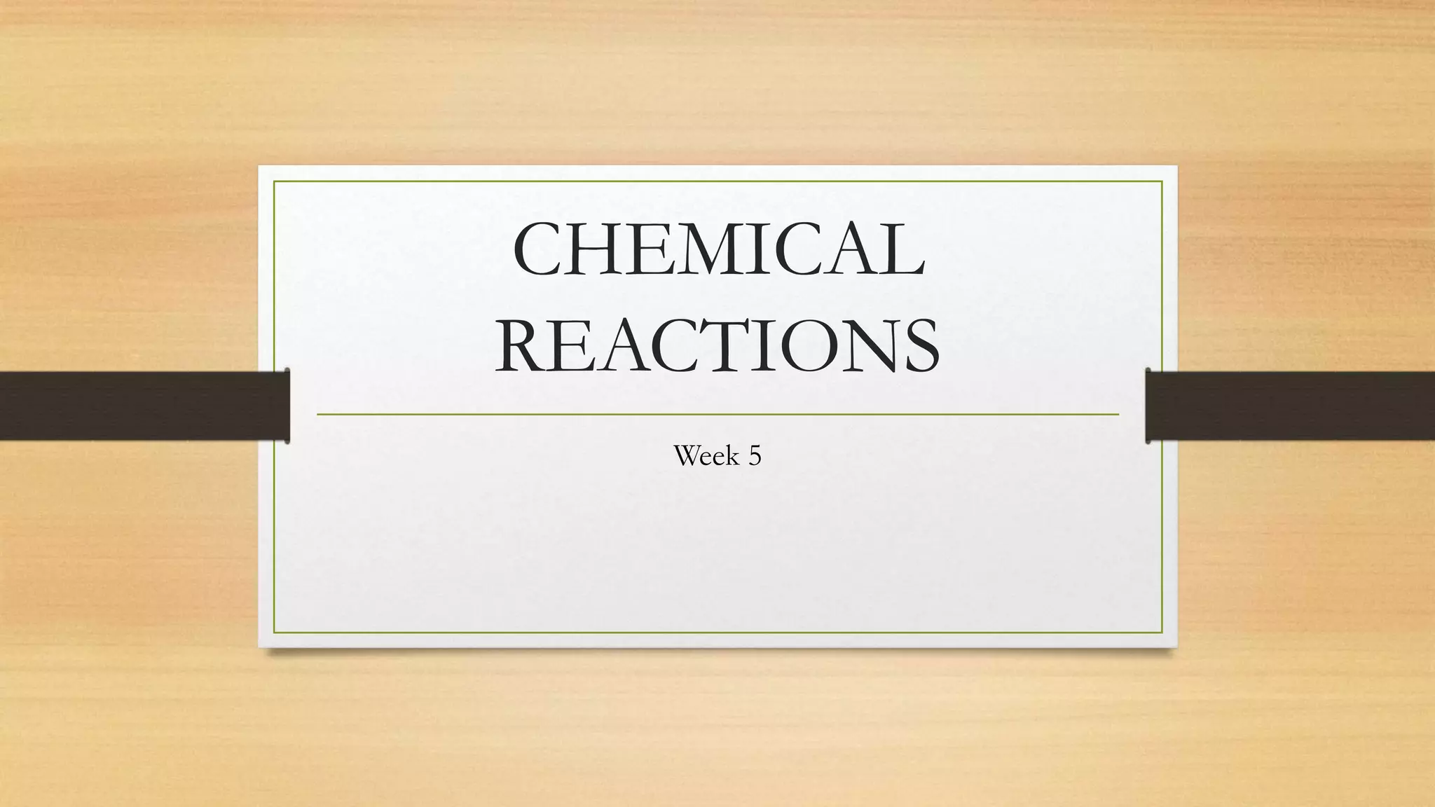 CHEMICAL-REACTIONS (2).pptx