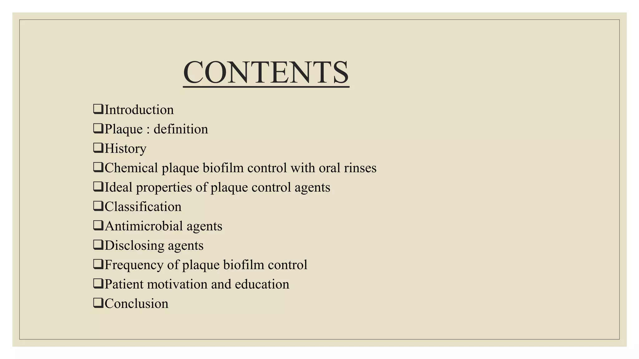 Chemical plaque control methods | PPTX