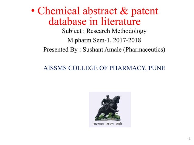Chemical abstract and patent database | PPTX | Databases | Computer Software and Applications