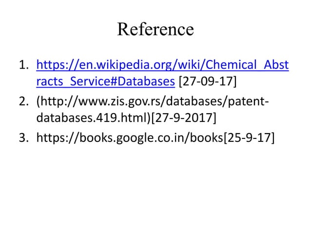Chemical abstract and patent database | PPTX | Databases | Computer Software and Applications