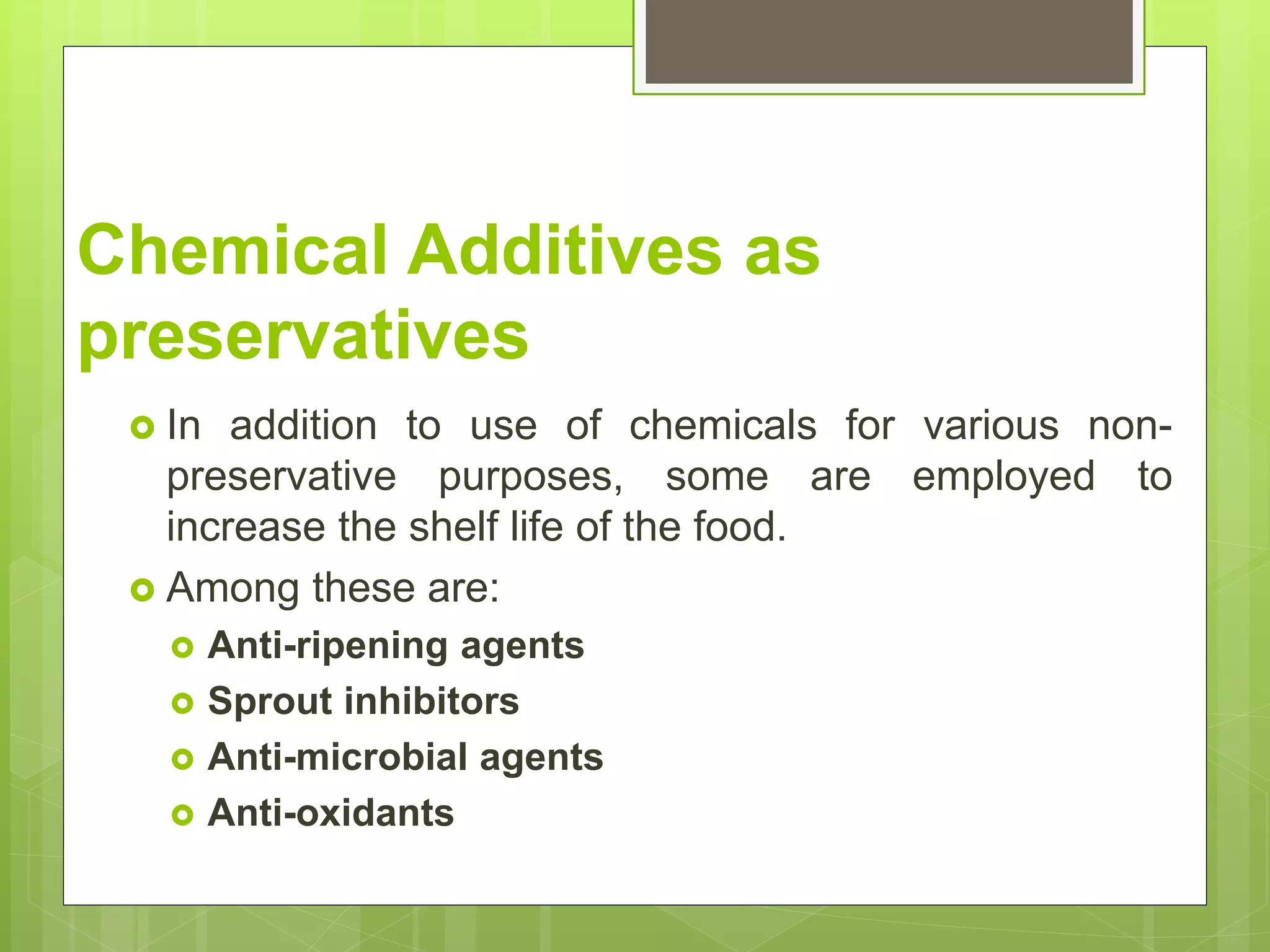 Chemical additives as non preservatives | PPT