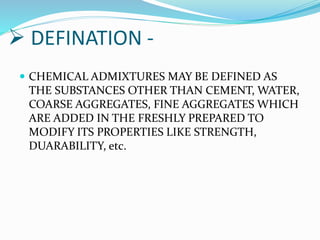 Chemical Admixtures | PPTX