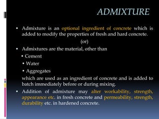 Chemical admixtures | PPTX