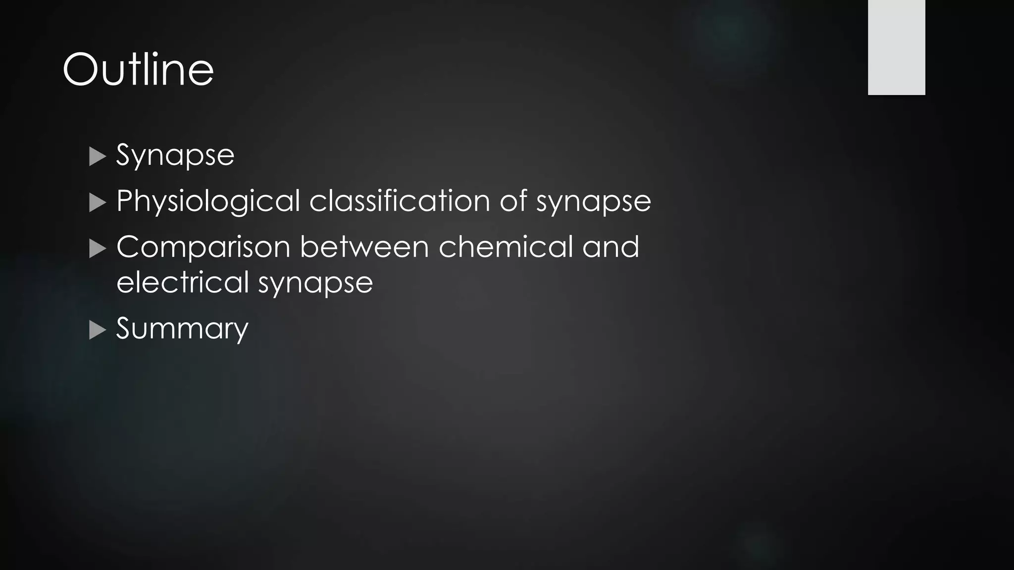 Chemical and electrical synapse | PPTX