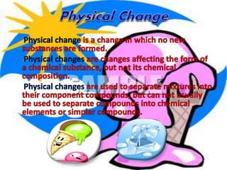 Physical & Chemical Changes | PPT