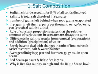 Chemical and physical features of seawater and the | PPTX