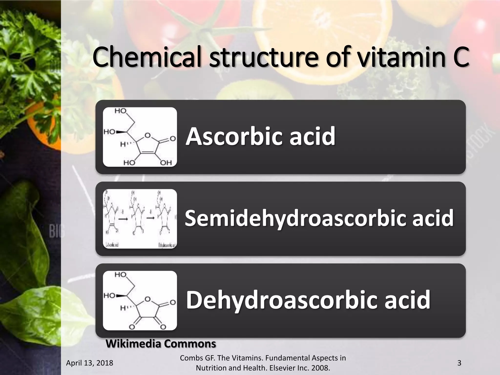 Chemical and physical properties of vitamin C | PPSX