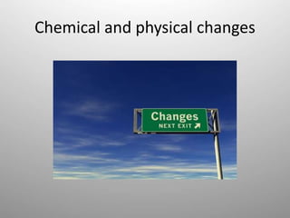 Chemical and physical properties power point.ppt