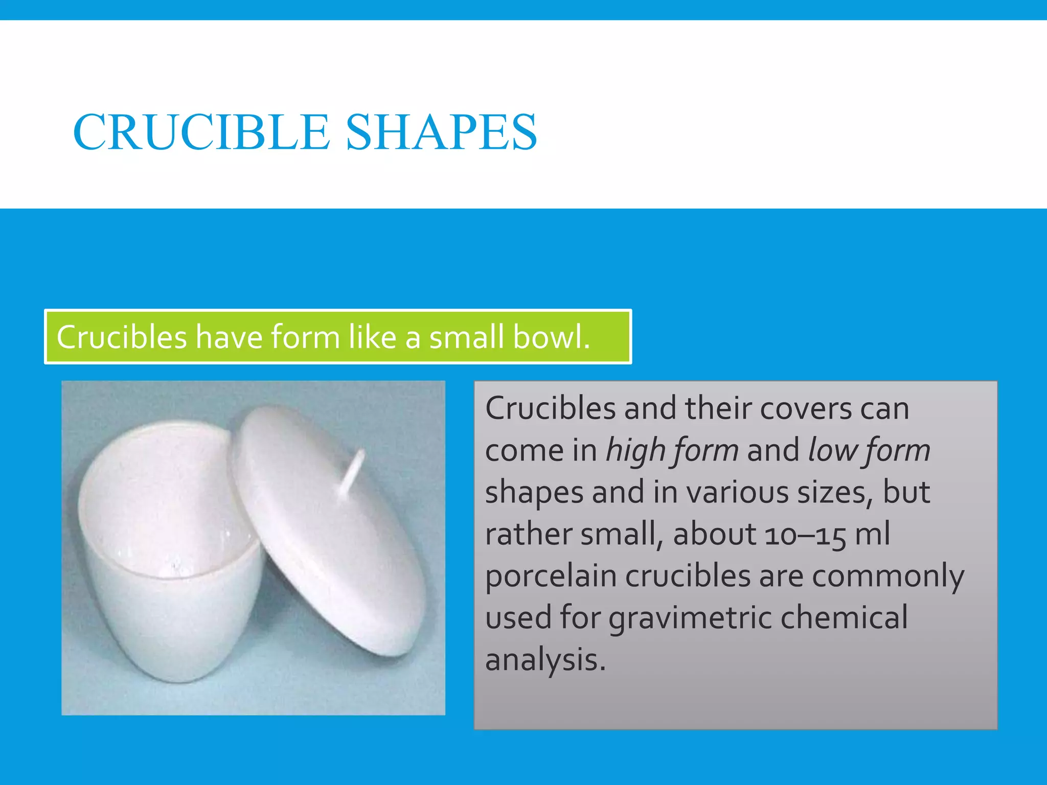 Chemical Apparatus of Crucible And Dessicator. | PPTX