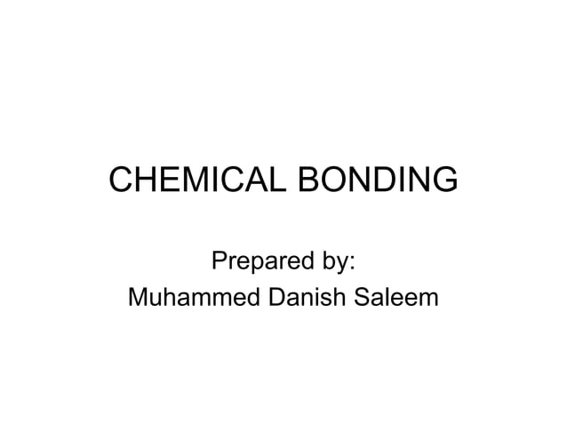 Chemical Bonding | PPT