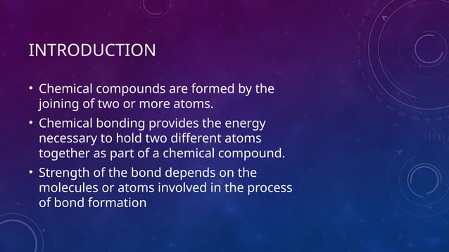 CHEMICAL BONDING A basic presentation about Chemical bonding; Ionic ...