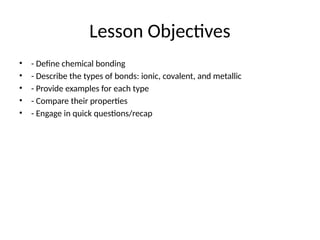 Chemical_Bonding_Demo_Lesson.pptx for A levels | PPTX