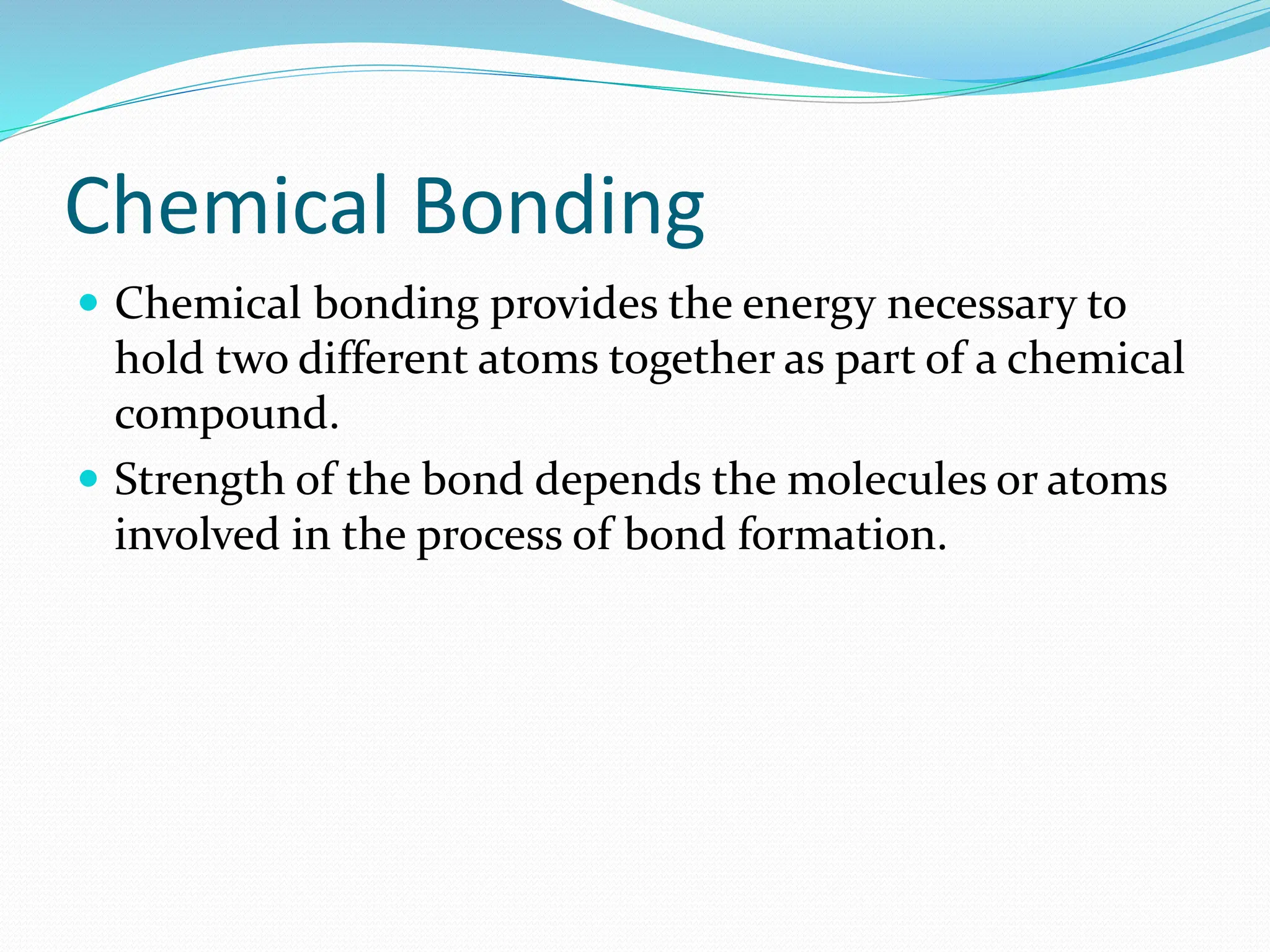 Chemical Bonding and it's Types 001.pptx