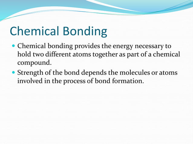 Chemical Bonding and it's Types 001.pptx