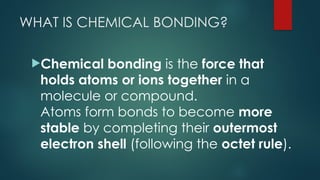 CHEMICAL BONDING LESSON 4 .pptx