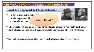 Chemical bonding and molecular structure | PPT