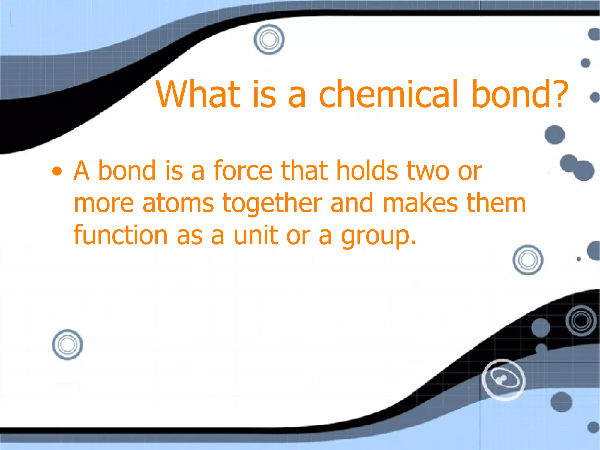 Chemical Bonding Part 1 | PPT
