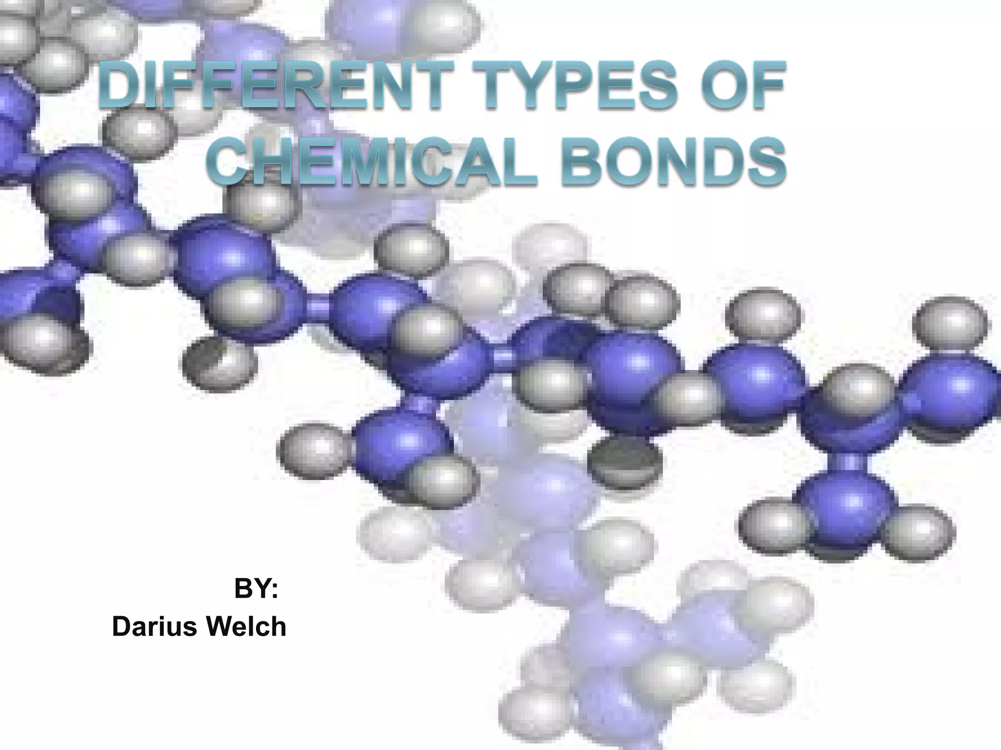 Chemical bonds | PPT