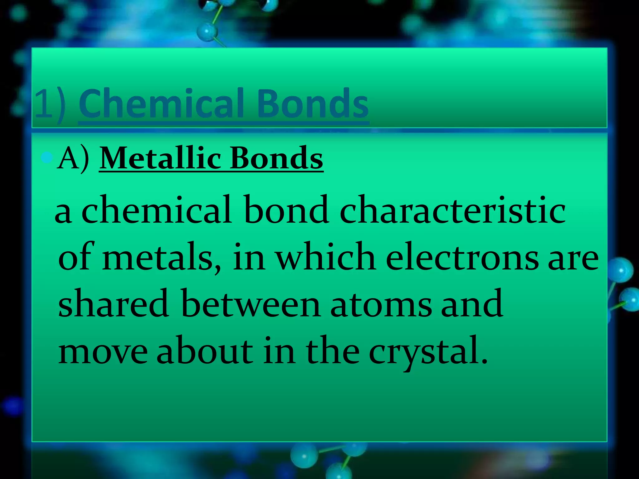 Chemical bonds | PPTX