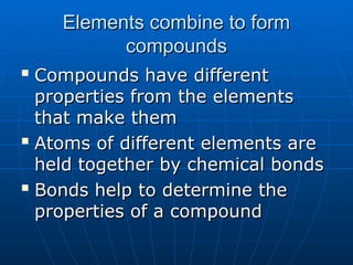 chemical bonds and compounds and molecules.ppt