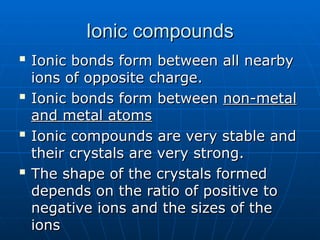 chemical bonds and compounds and properties.ppt