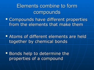 chemical bonds and compounds and properties.ppt