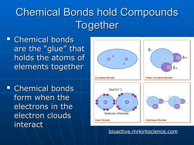 chemical bonds and compounds and properties.ppt