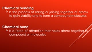 chemical bond science 9. discussion quarter 3 | PPT