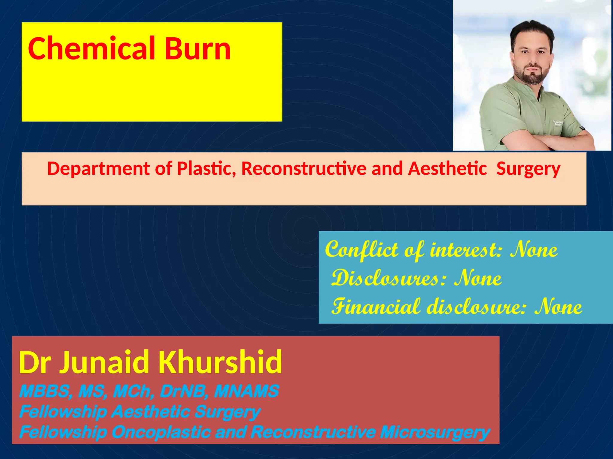 Chemical Burn, Etiology, Types and Management.pptx