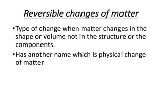 Chemical change grade 6 pptx | PPTX