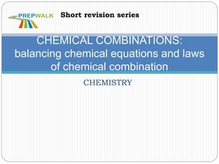Chemicalcombinationsbalancingchemeqns | PPT