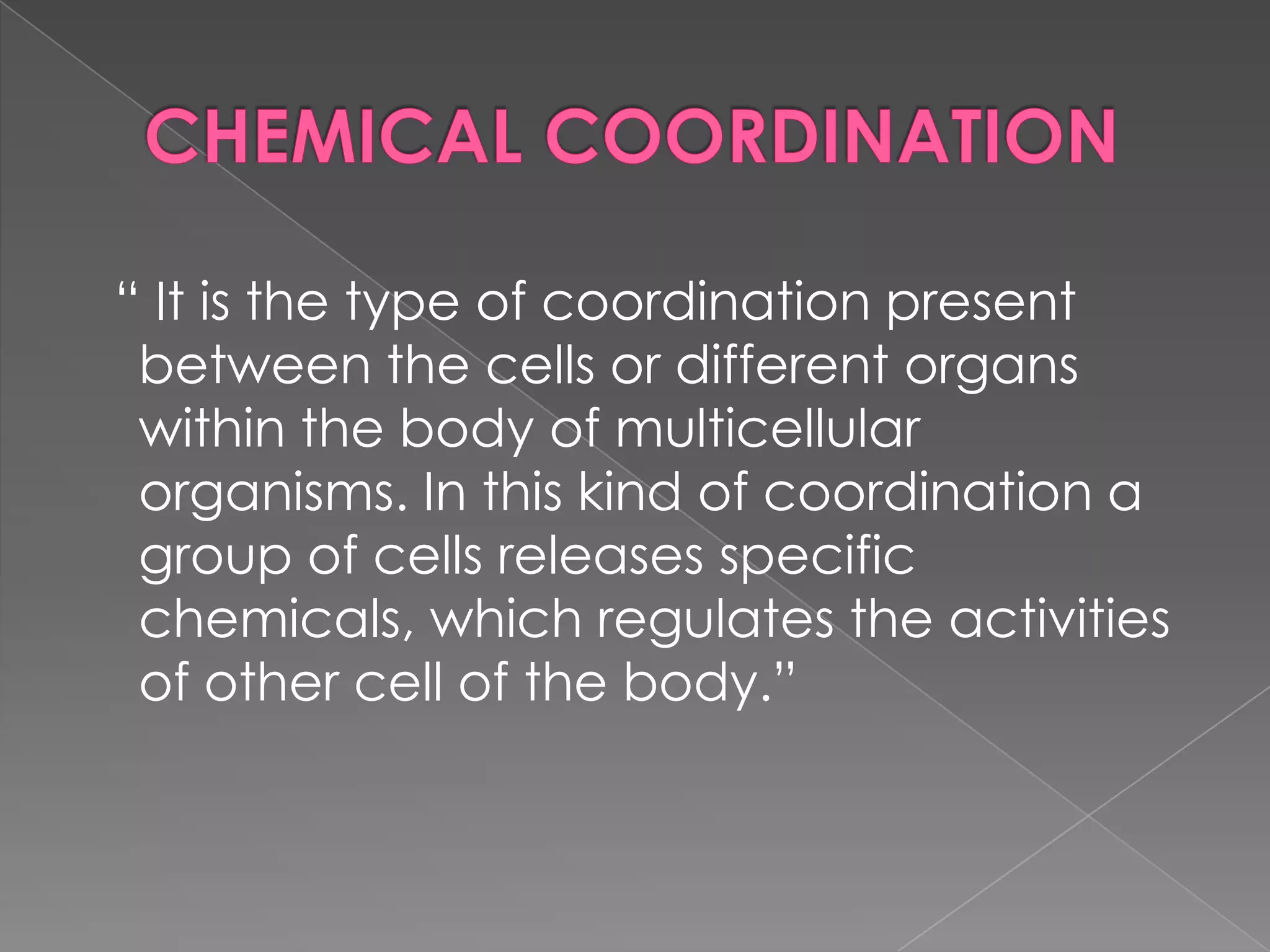 Chemical coordination | PPTX