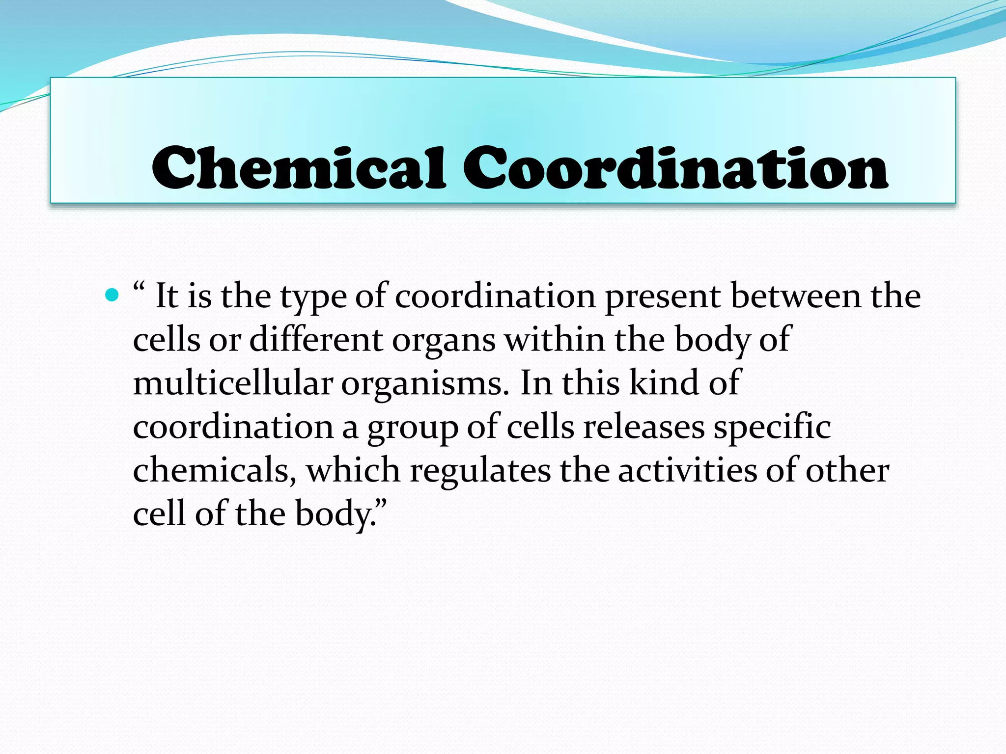 Chemical coordination | PPTX