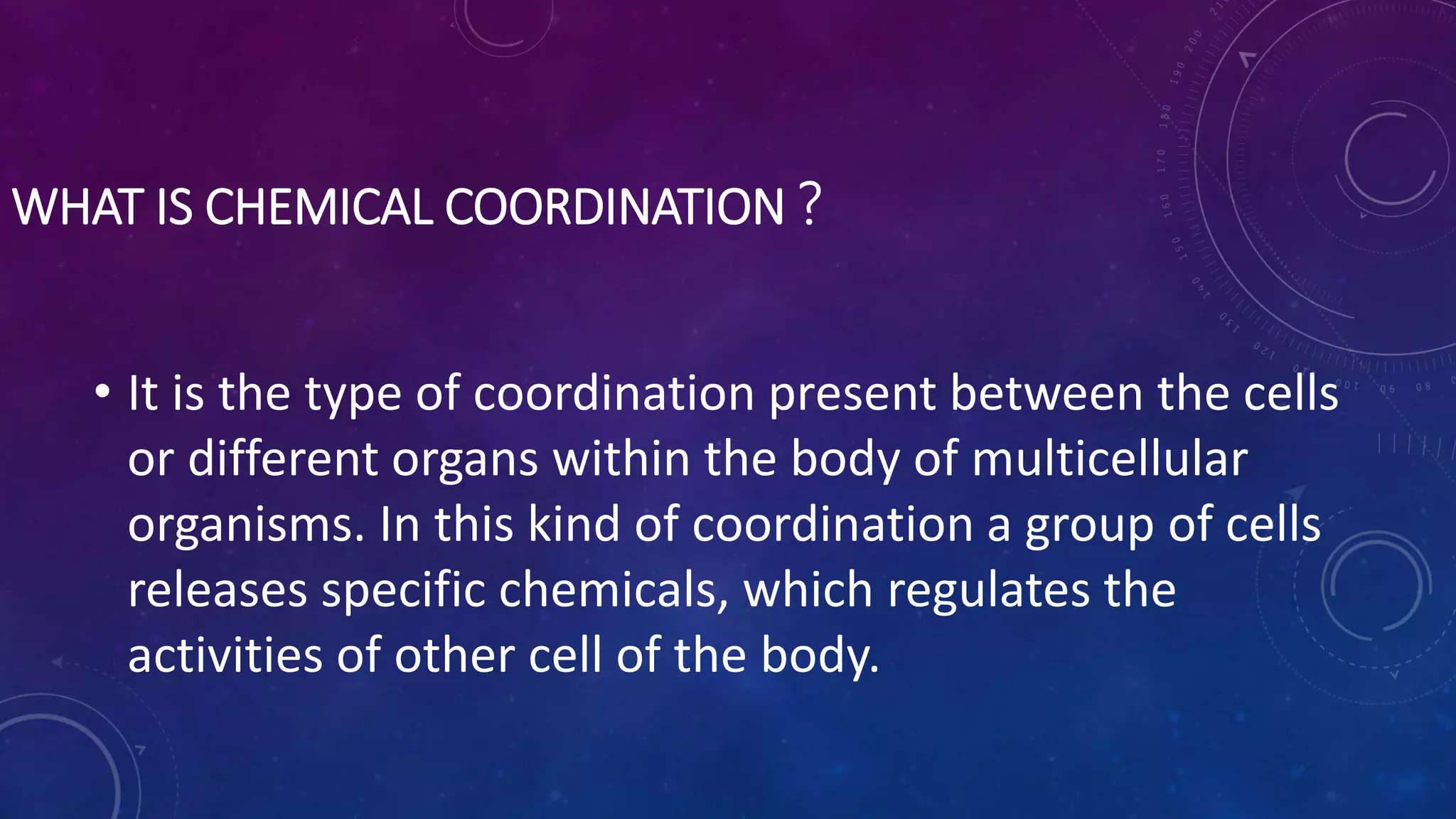 Chemical coordination and integration | PPTX
