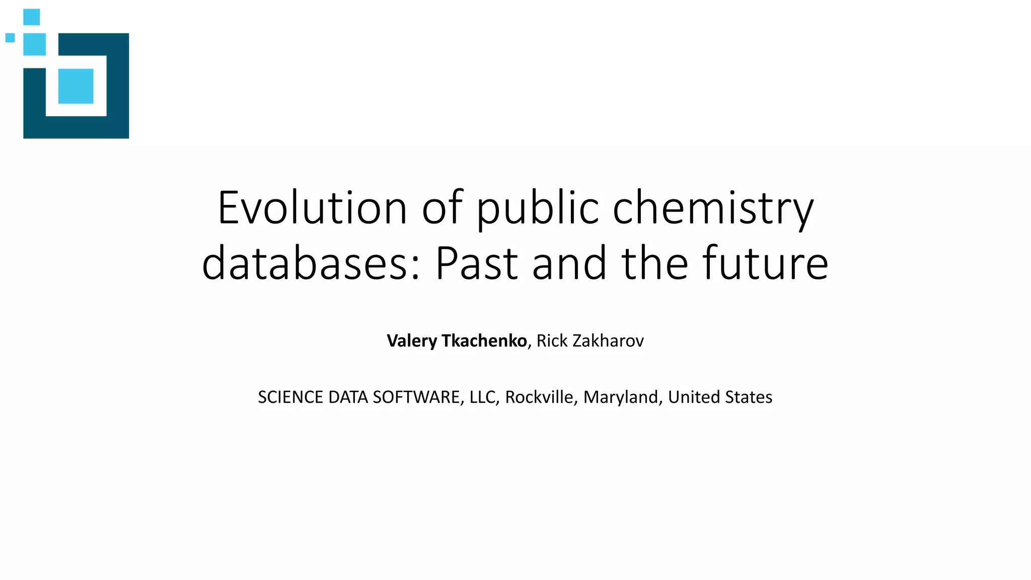 Evolution of public chemistry databases: past and the future | PPT