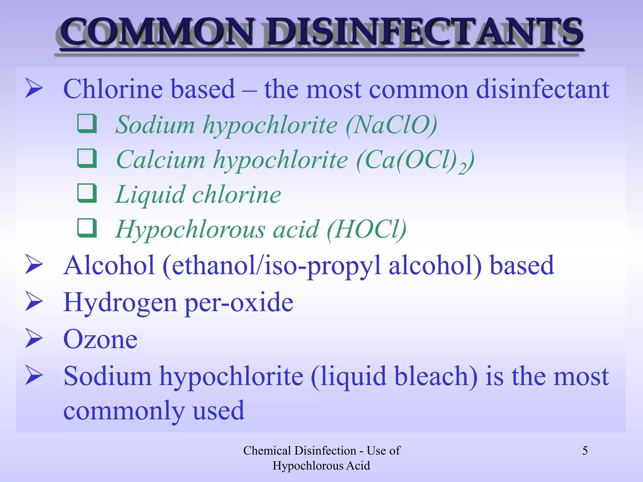 Chemical disinfection - use of hypochlorous acid | PPTX