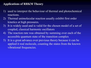 Chemical dynamics, intro,rrk, rrkm theory | PPT