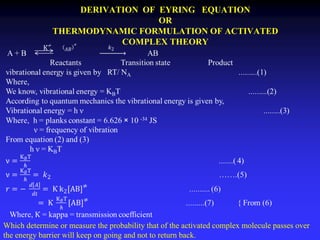 Chemical dynamics, intro,tst, lindemann theory by dr.y. s. thakare | PPT