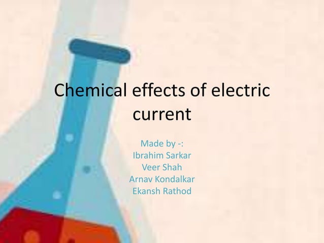 Chemical effects of electric current.pptx
