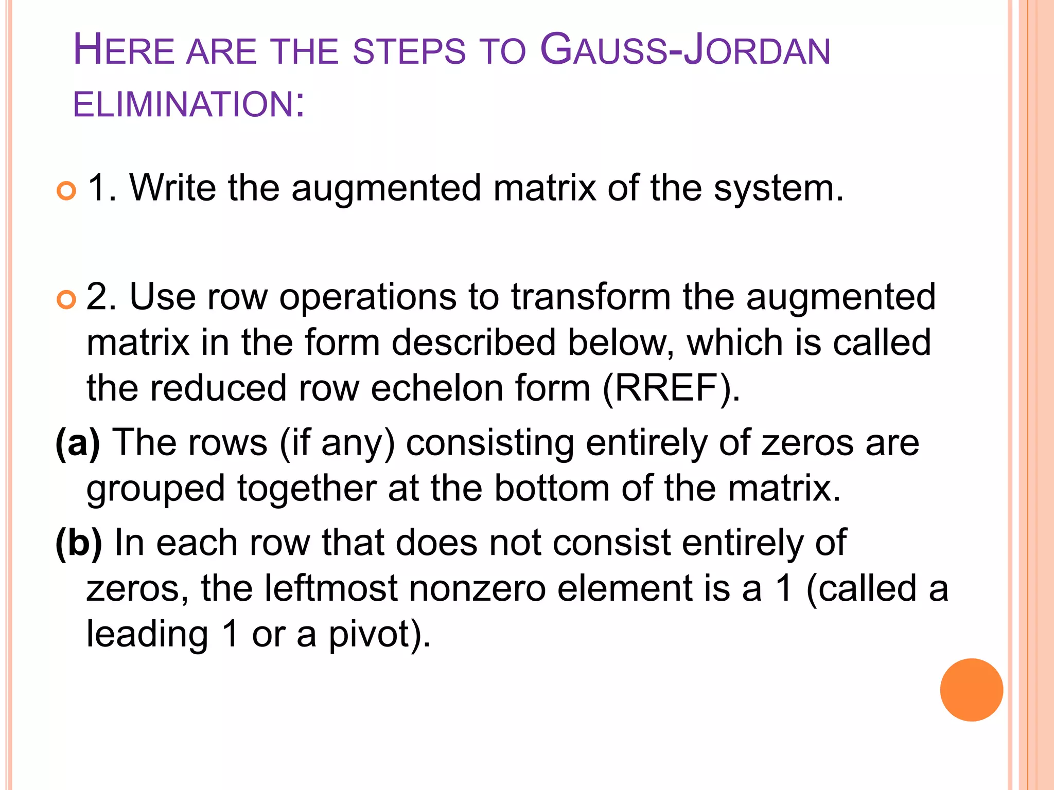 Gauss jordan and Guass elimination method | PPTX