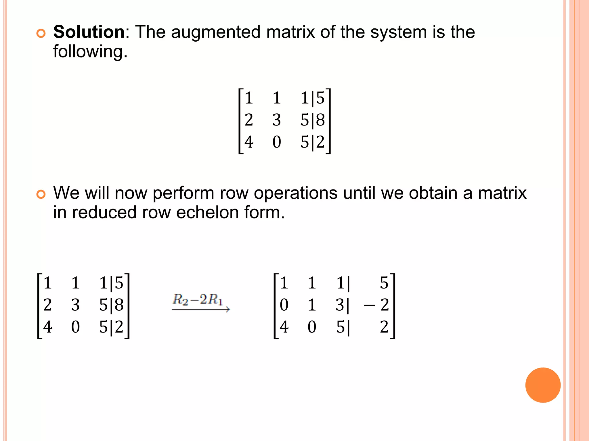 Gauss jordan and Guass elimination method | PPTX