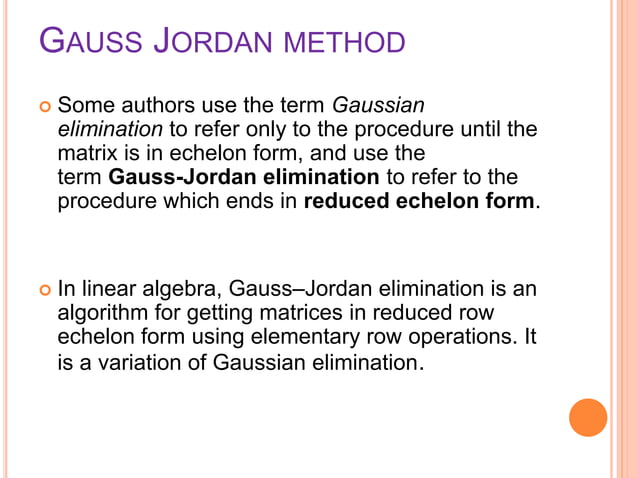 Gauss jordan and Guass elimination method | PPTX | Chemistry | Science