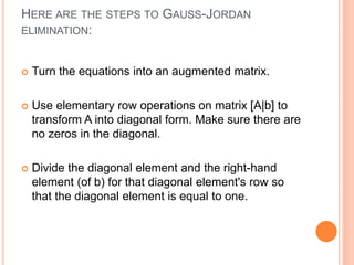 Gauss jordan and Guass elimination method | PPTX