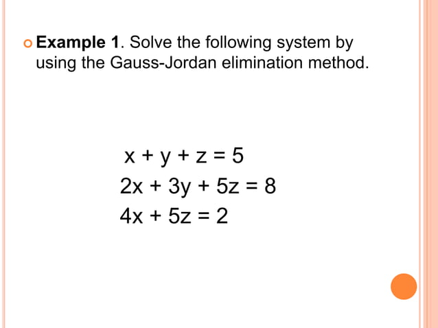 Gauss jordan and Guass elimination method | PPTX | Chemistry | Science