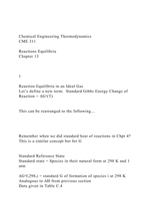 Chemical Engineering ThermodynamicsCME 311Reactions Equili.docx