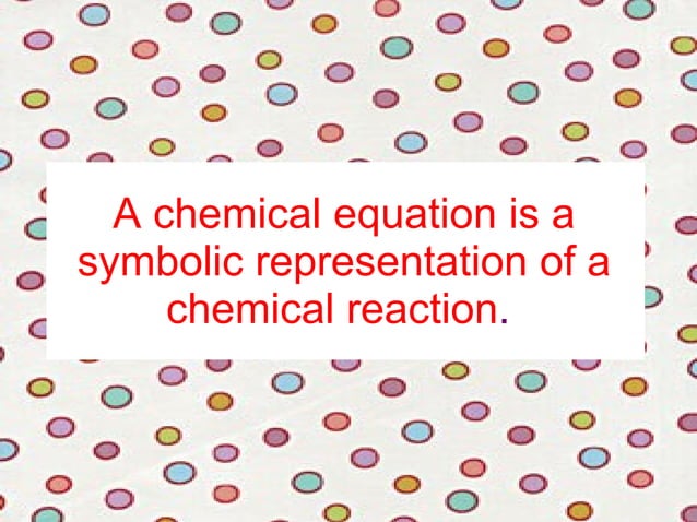 Chemical equations 11 | PPT