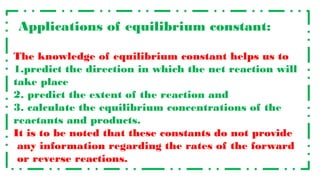CHEMICAL EQUILIBRIUM SEMINAR with Introduction,Law of mass action ...