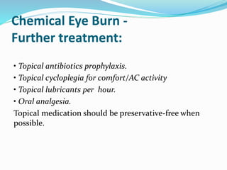 Chemical eye trauma, By Dr. Safaa Refaat | PPTX