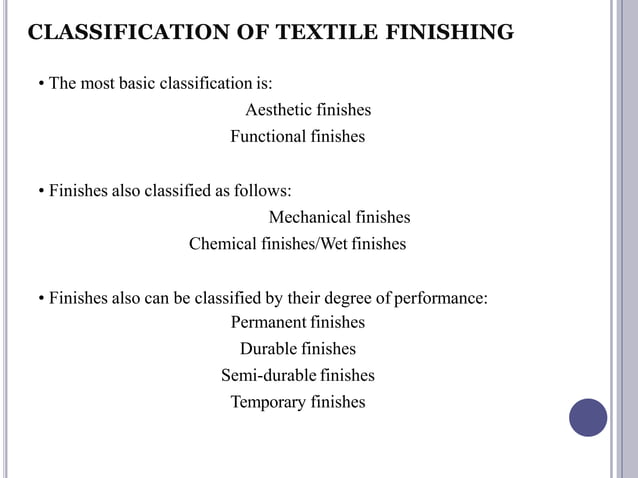 Chemical finishing in technical textile | PPTX | Needlework | Arts and ...